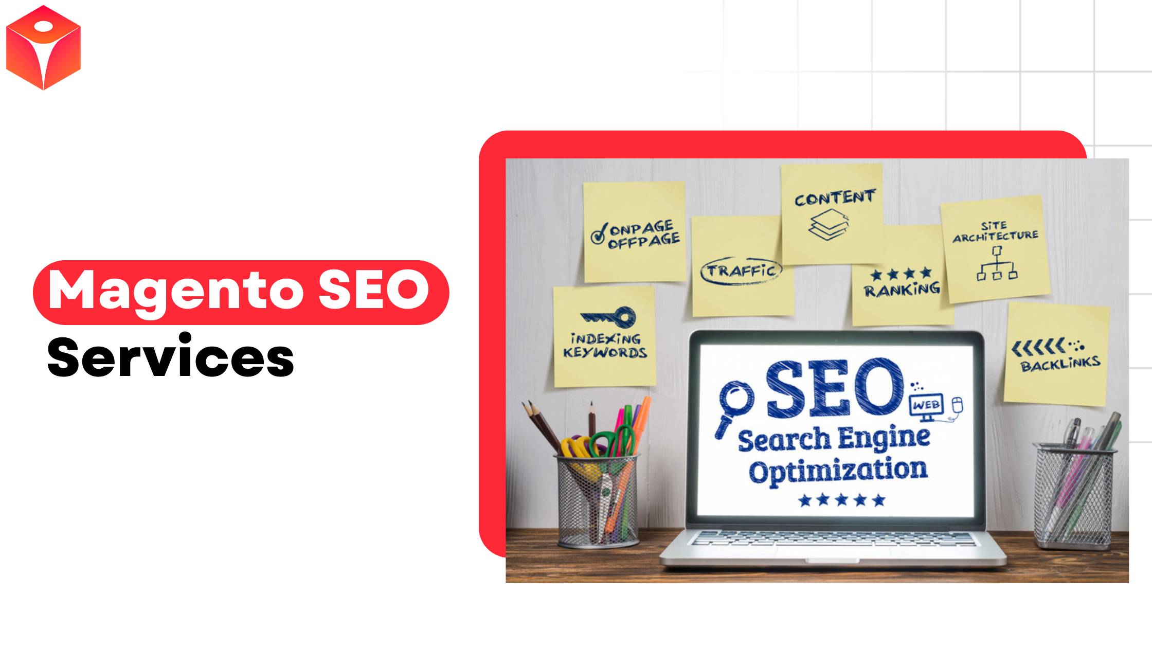 Magento SEO Services | Magento SEO Expert - iCubes